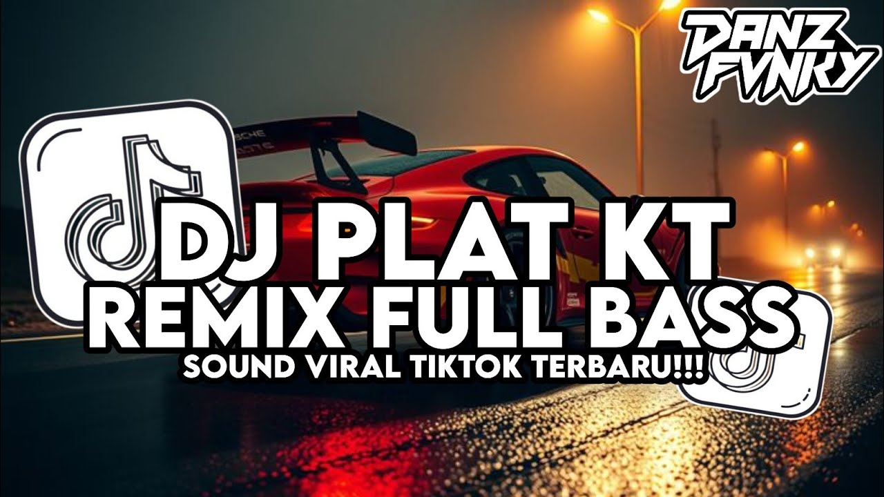 DJ PLAT KT BREAKBEAT REMIX FULL BASS NONSTOP VIRAL TIKTOK TERBARU 2025 ...