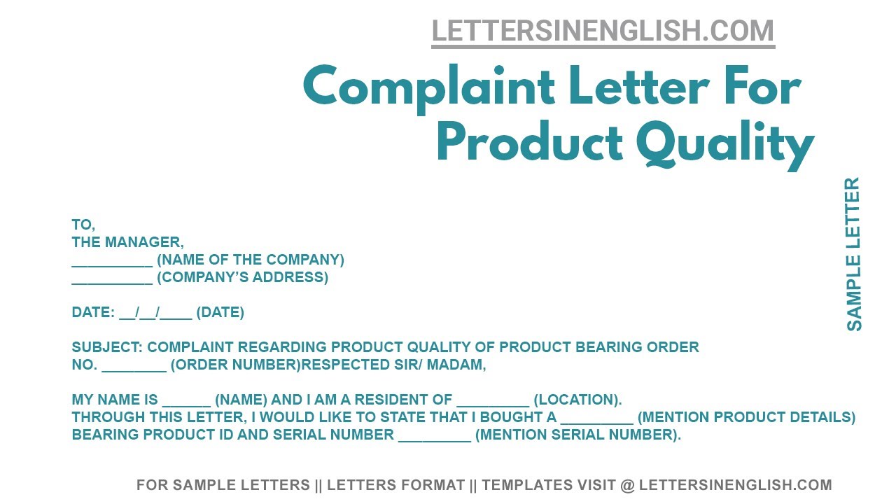 Complaint Letter for Product Quality - sample Complaint Letter for ...
