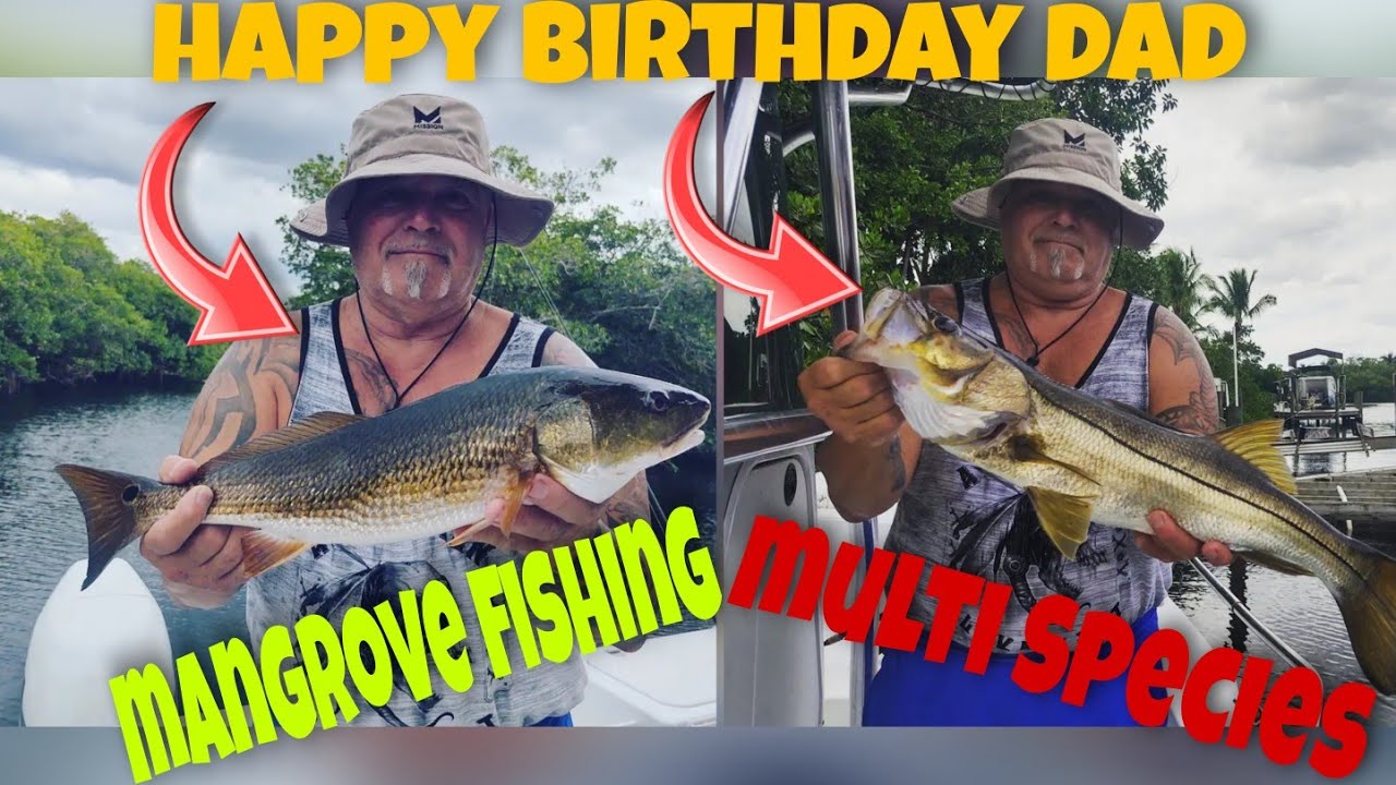 HAPPY BIRTHDAY DAD! A Quick Fishing Trip In The Mangroves! (Redfish And ...