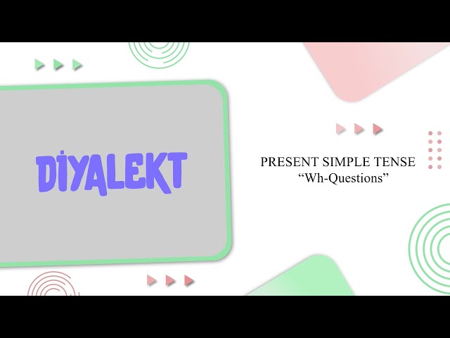 English Grammar Present Simple Wh Questions Youtube Be, Have & Do In