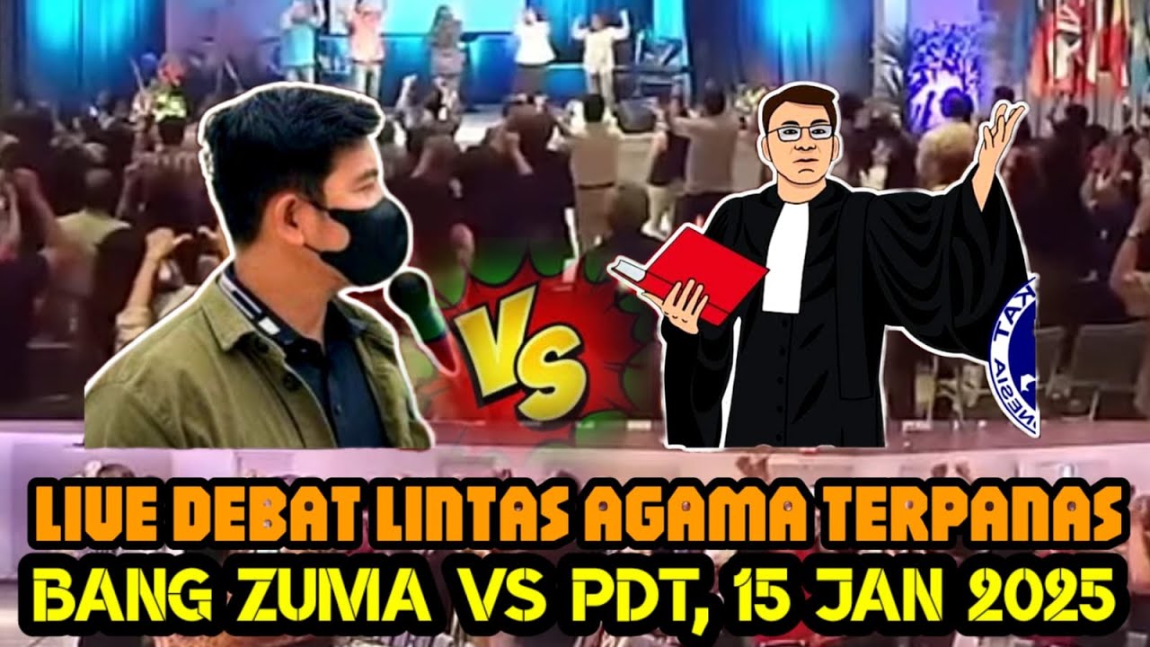 LIVE DEBAT LINTAS AGAMA TERPANAS BANG ZUMA VS PDT 15 JANUARI 2025 ...
