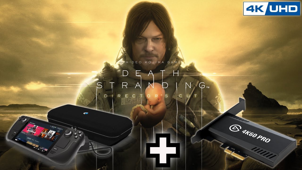 Death Stranding on Steam Deck - Gameplay recorded using Elgato 4K60 Pro ...