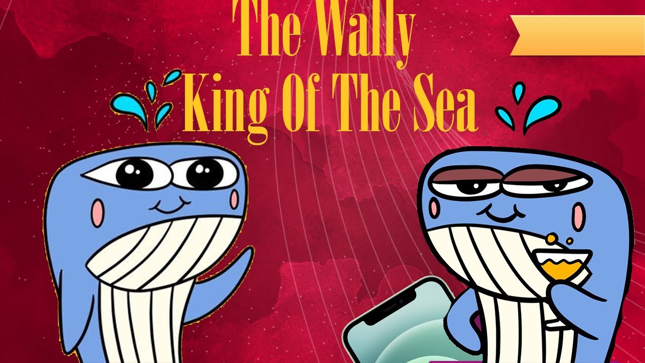🐳Wally The Whale, The King Of The Sea! | IT'S READY FOR ALL TIME HIGH🐳 ...