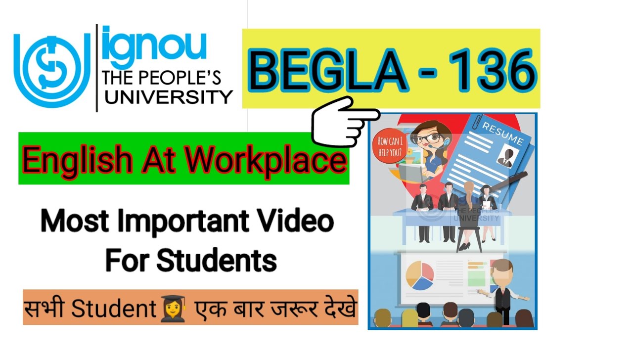 BEGLA - 136 English at workplace ll one shot video for all ignou ...
