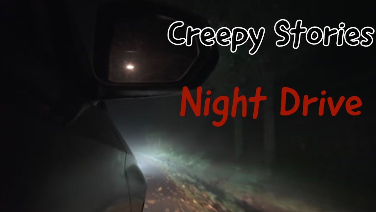 3 Terrifying TRUE Scary Night Drive Stories - YouTube
