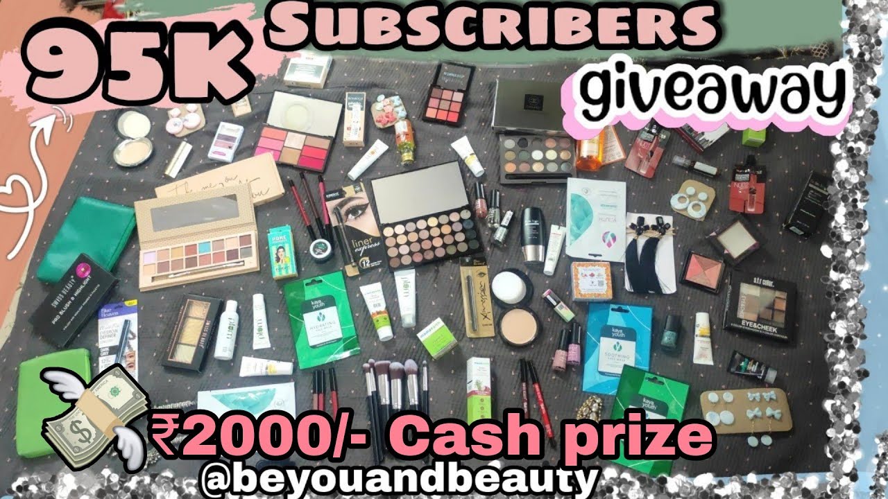 95k Subscribers Giveaway 2021 | 2k Cash prize| Makeup Giveaway 2021 ...