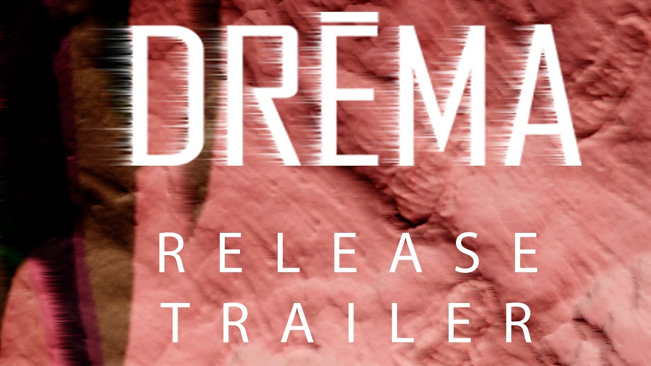 DREMA | Release trailer - YouTube