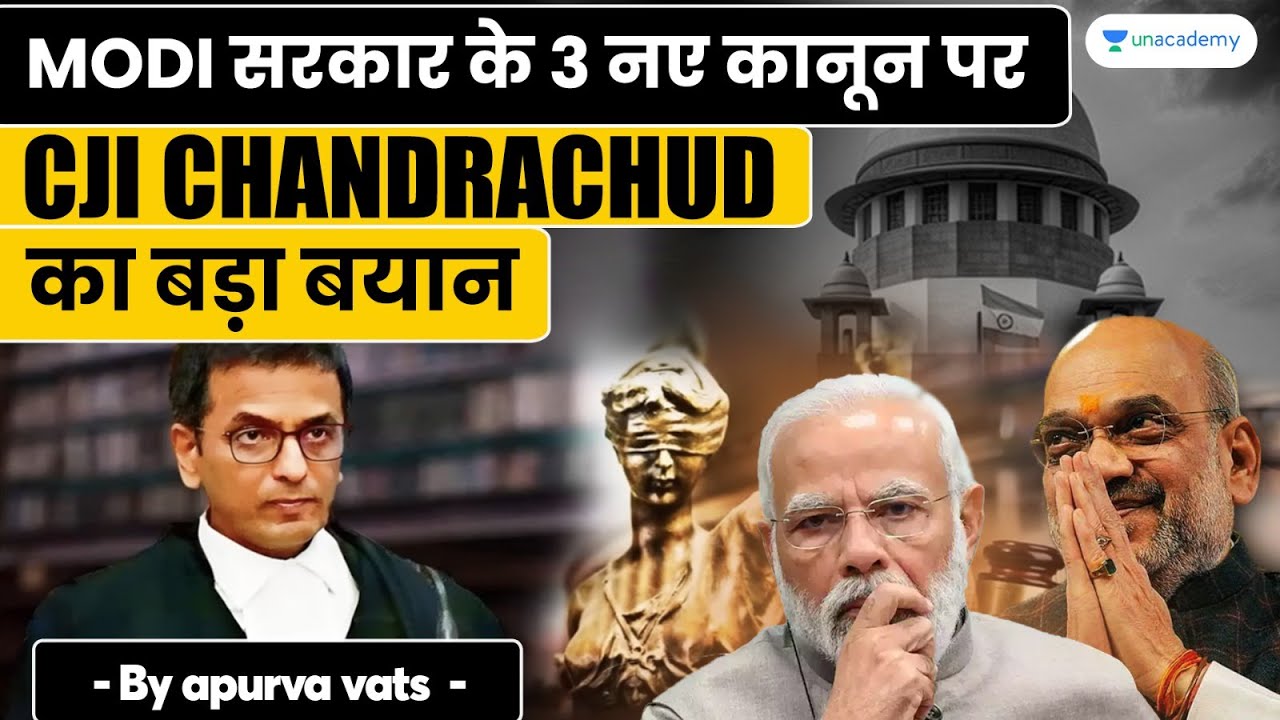 CJI Chandrachud's Significant Statement on Modi Govt's New Laws in ...