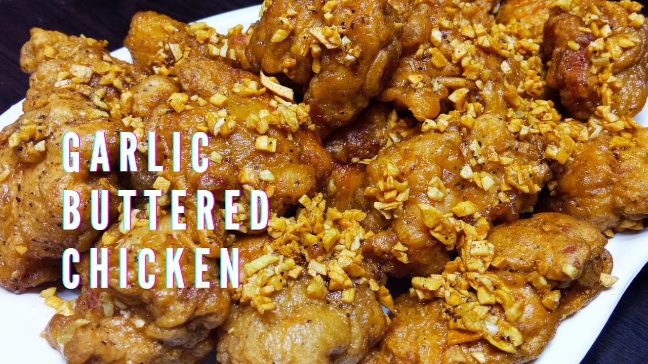 HOW TO COOK GARLIC BUTTERED CHICKEN SIMPLY / FILIPINO STYLE - YouTube