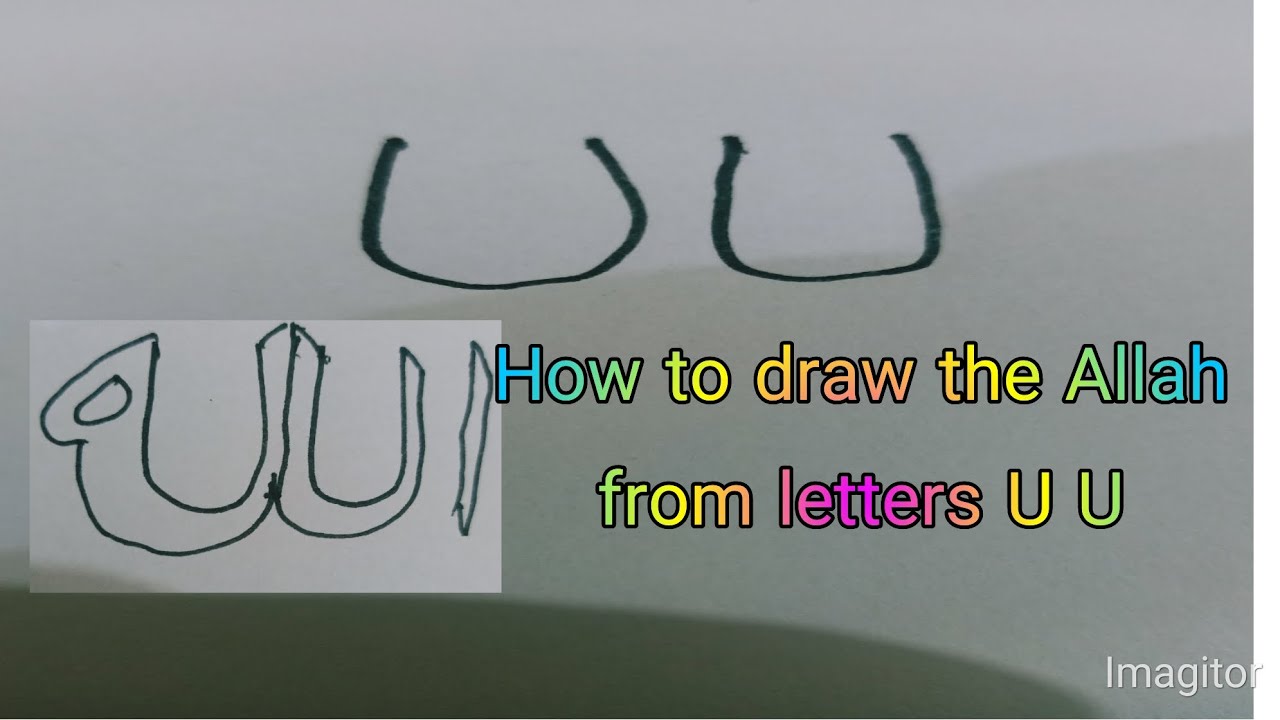 ||How to the ALLAH from letters U U||Drawing||How to draw|| # ...