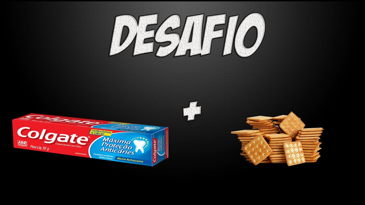 DESAFIO DA BOLACHA COM PASTA (CHALLENGE OF THE COOKIES WITH TOOTHPASTE ...