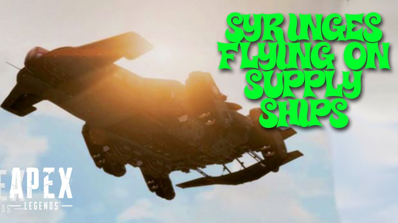 Apex Legends glitch sends syringes flying on Supply Ships - YouTube