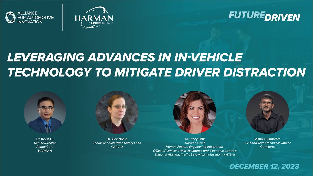 Future Driven Forum: Leveraging Advances in In-Vehicle Technology to ...