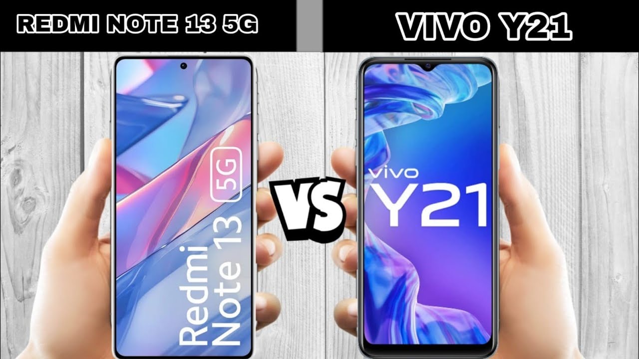 redmi note 13 5g vs Vivo y21 full comparison. - YouTube