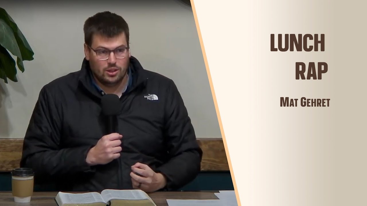 Lunch Rap l Mat Gehret// Greater Grace Church - YouTube