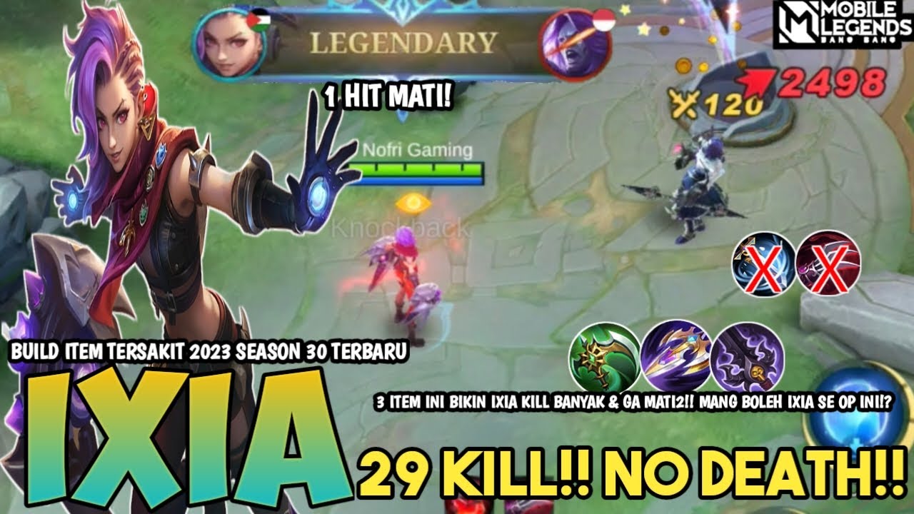 29 KILL TANPA MATI!! BUILD IXIA TERSAKIT 2023 SEASON 30 TERBARU - ITEM ...
