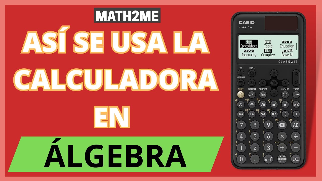 ¿Para qué te sirve utilizar la calculadora en álgebra? - YouTube