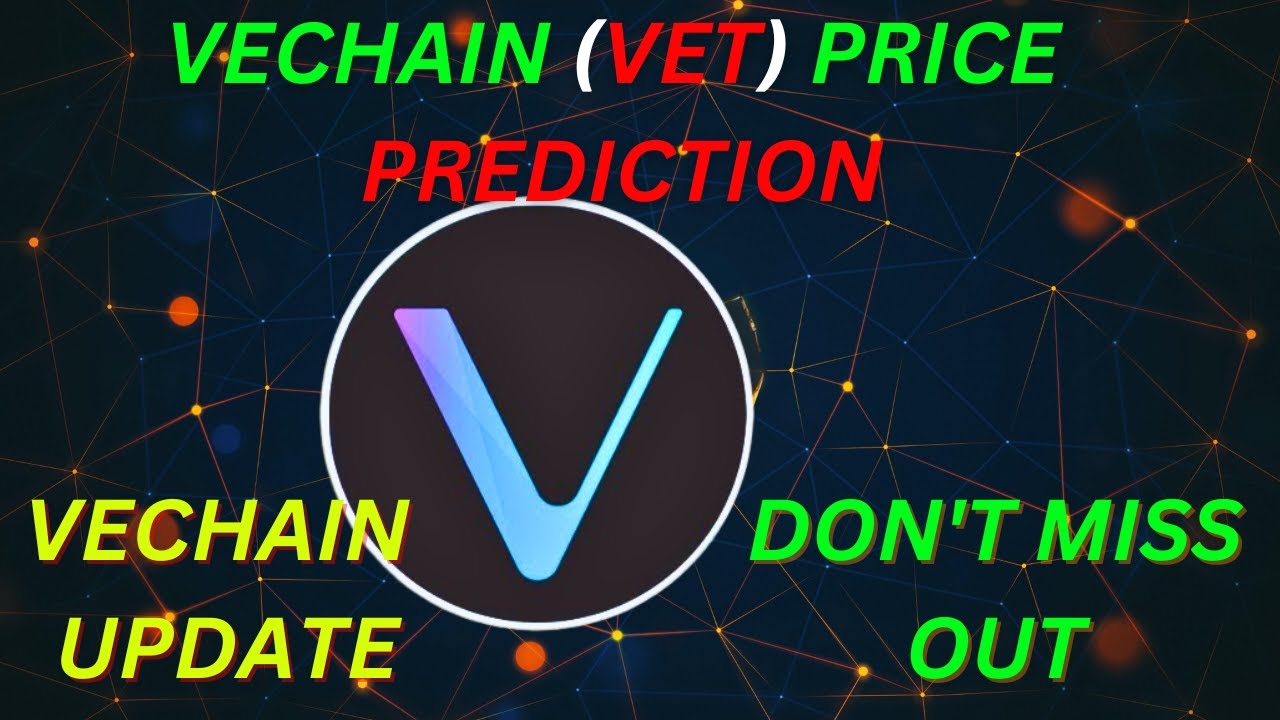🚨VECHAIN (VET) BREAKOUT IS STILL ON FIRE [NEXT TARGETS #vet #vechain ...