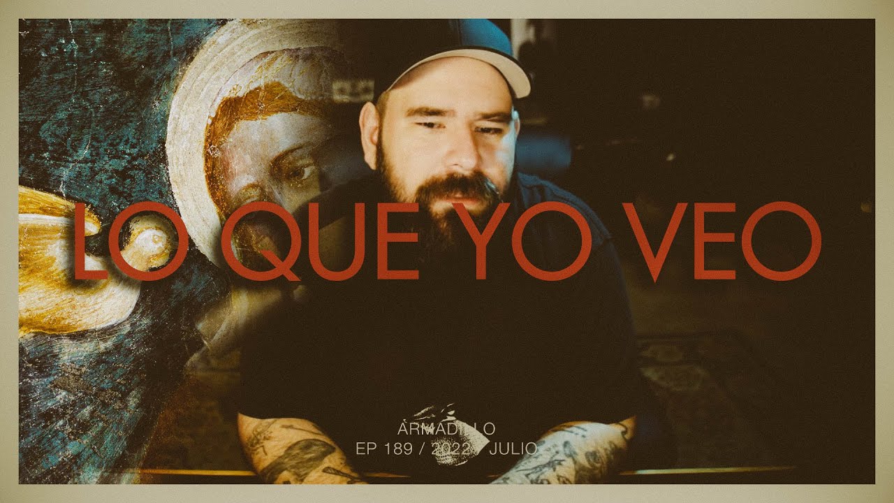 Lo que yo veo - YouTube