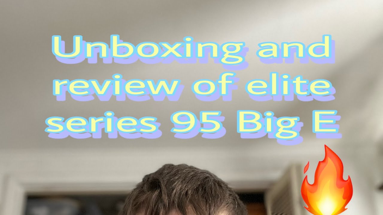 Big e elite series 95 unboxing/ review! - YouTube