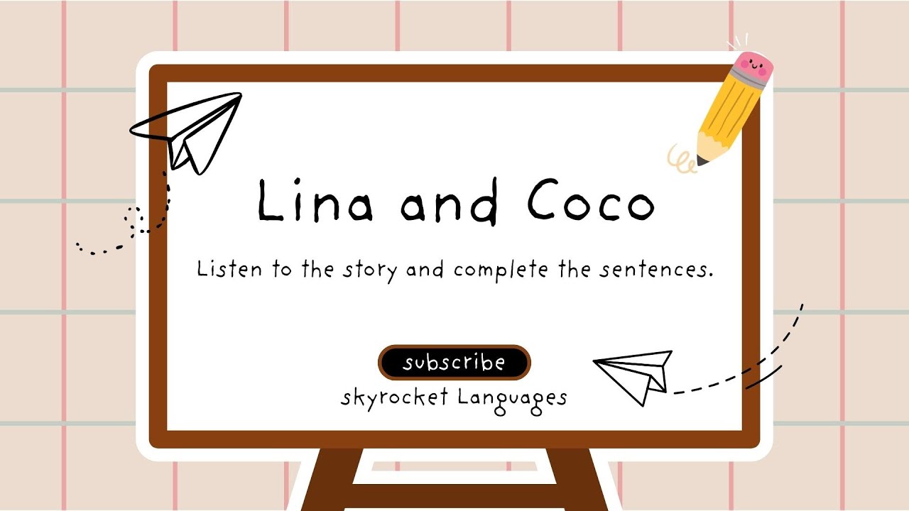 Lina and Coco – ESL Listening Activity for Kids - YouTube