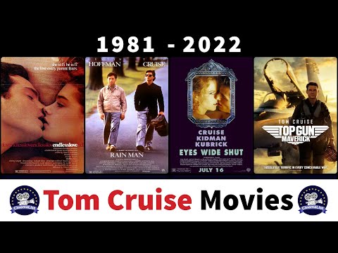 Tom Cruise Movies (1981-2022) - Filmography