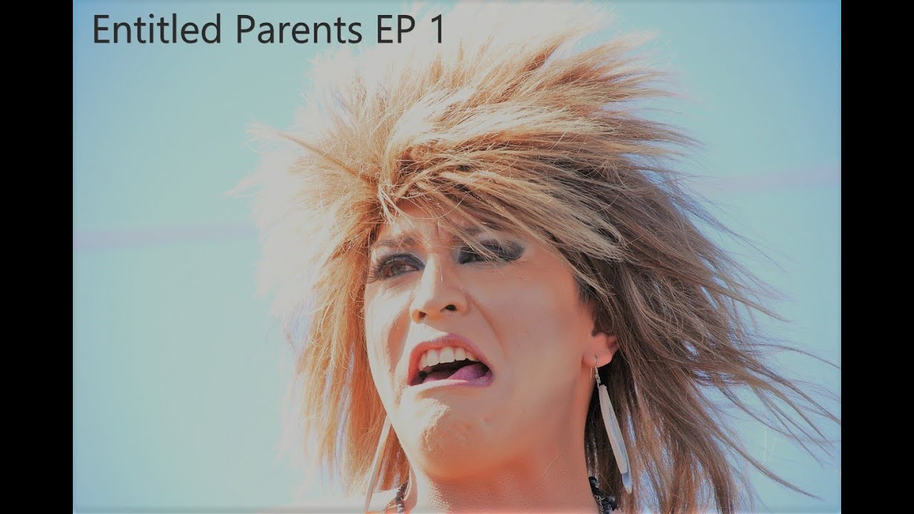 entitled parents EP 1 - YouTube