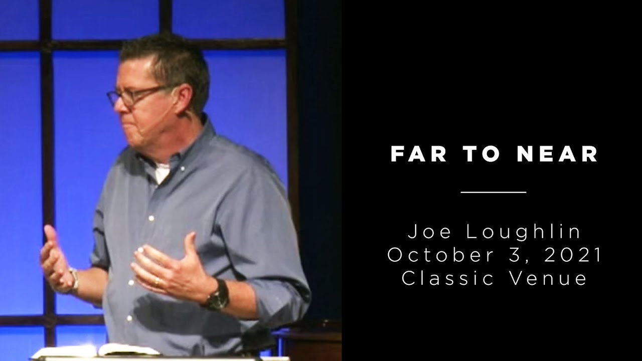 Far to Near Classic Venue Joe Loughlin - YouTube