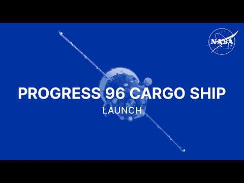 Progress 96 Cargo Ship Launch