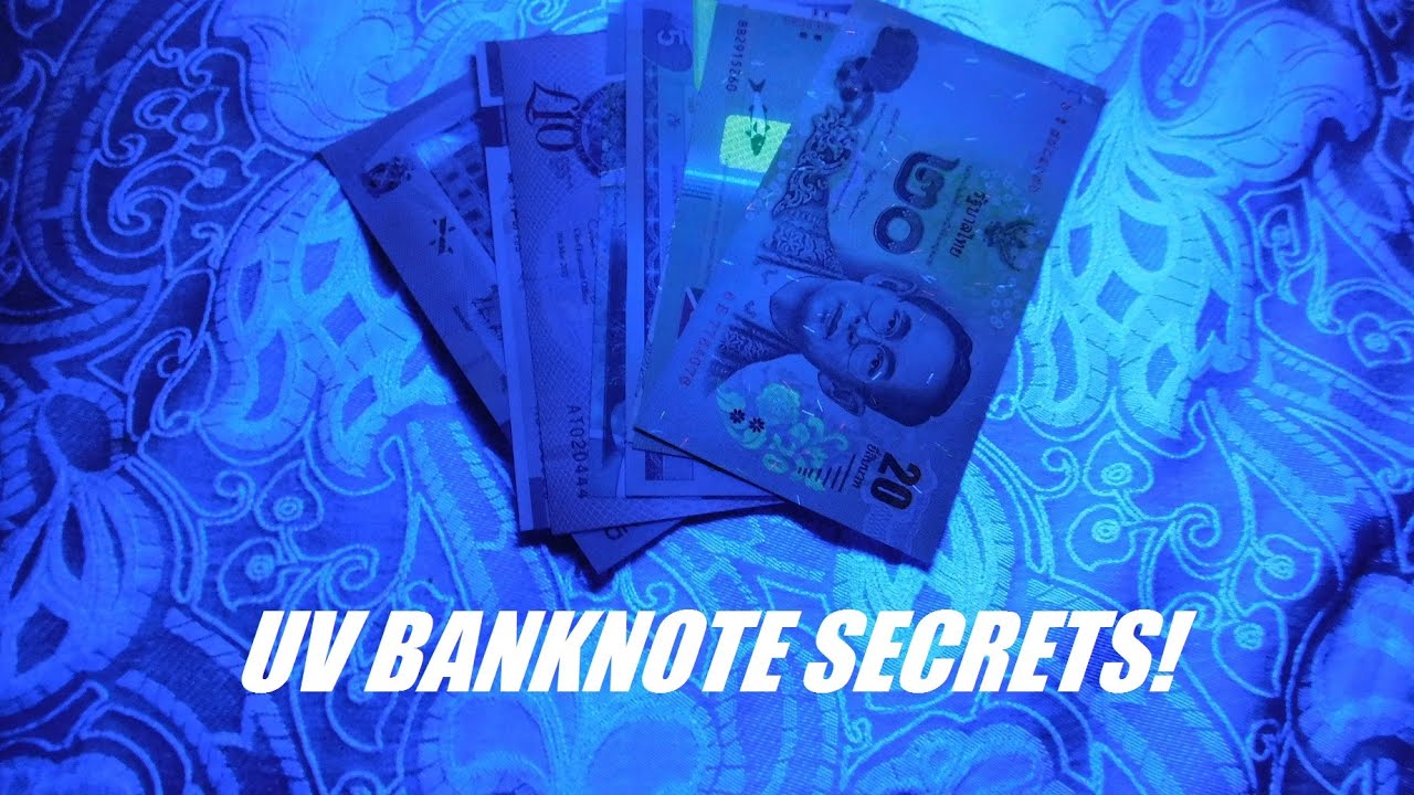 UV Banknote Secrets: Part 3/3! - YouTube
