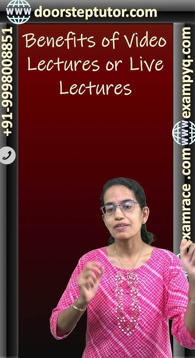 Benefits of Video Recorded Lectures over Live Lectures | Choose Right ...