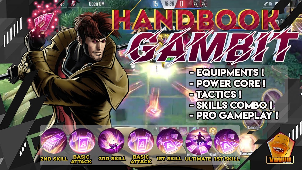 Gambit Ultimate Guide | Equipment, Skills, Tactic, Power core | Marvel ...