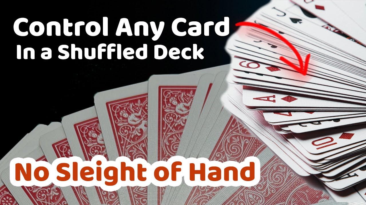 Control Any Card in a Shuffled Deck - YouTube