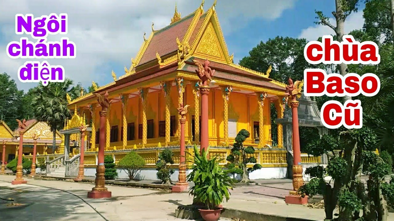Ngôi chánh điện chùa Baso Cũ lên màu quá đẹp luôn | Boy Khmer Trà Vinh ...