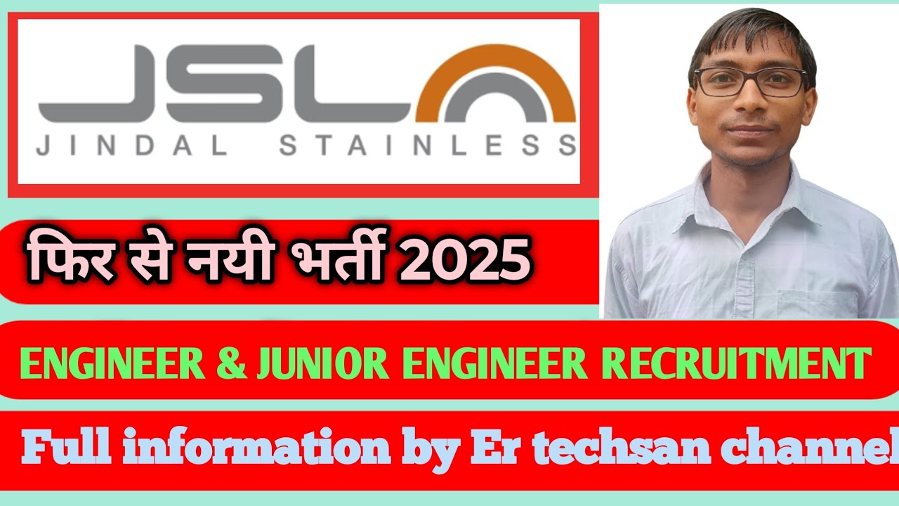 Jindal stainless steel recruitment ll jindal group vacncy ll jsl new ...