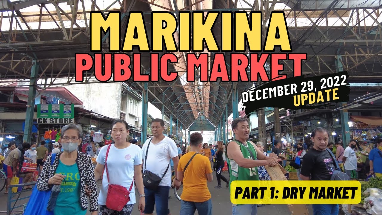 [4K] WALKING AROUND THE FAMOUS MARIKINA PUBLIC MARKET (PART 1: DRY ...