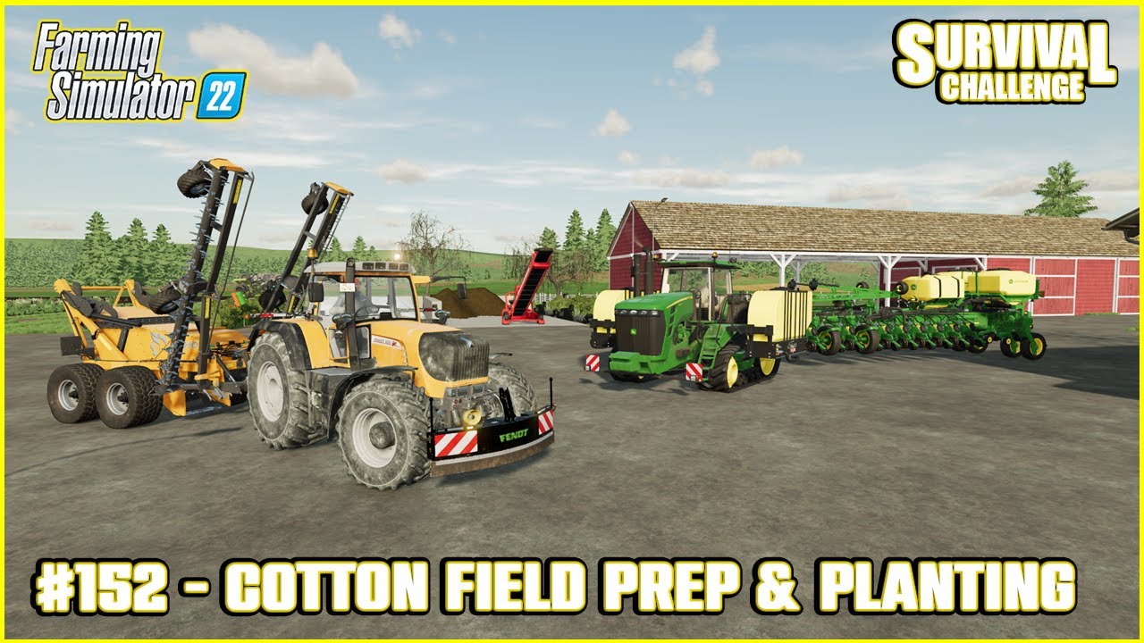 Field Prep and Planting Cotton, Clearing Snow - #152 - No Man's Land ...