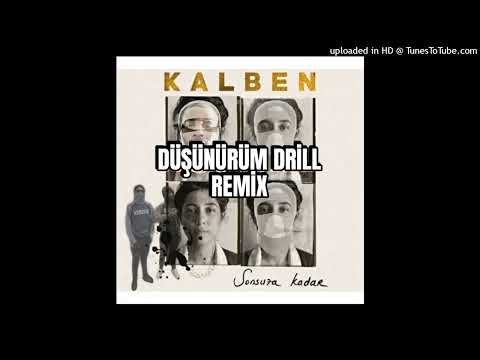 KALBEN - DÜŞÜNÜRÜM | DRILL REMIX  |  Prod.mardatoni