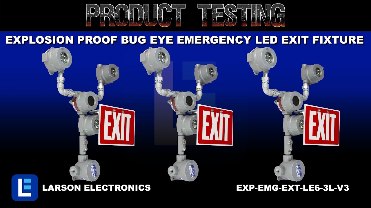 Explosion Proof Bug Eye Emergency LED Exit Fixture - C1D1&2 - 90 Min ...