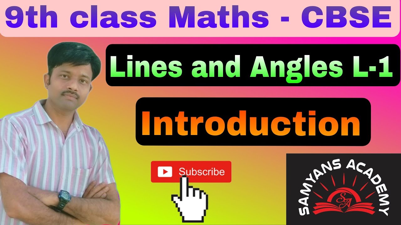 lines and angles L-1/9th class maths/Introduction /CBSE - YouTube
