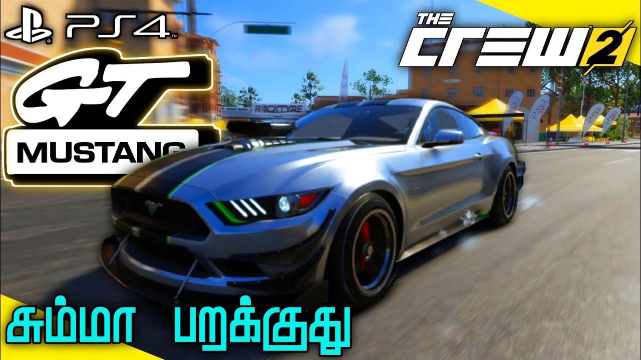 The Crew 2 || Mustang fastback GT || game play || PS4 ||NK TAMIL GAMING ...
