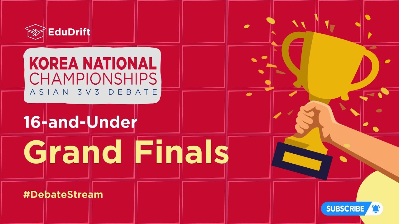 Korea National Championships - Asian 3v3 Debate 2023 | 16-and-Under ...