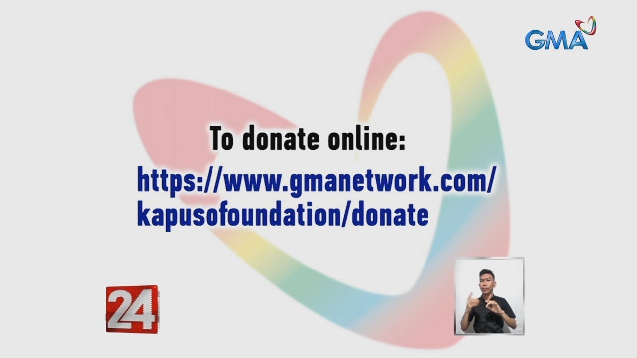 24 Oras: GMA Kapuso Foundation call for donations - YouTube