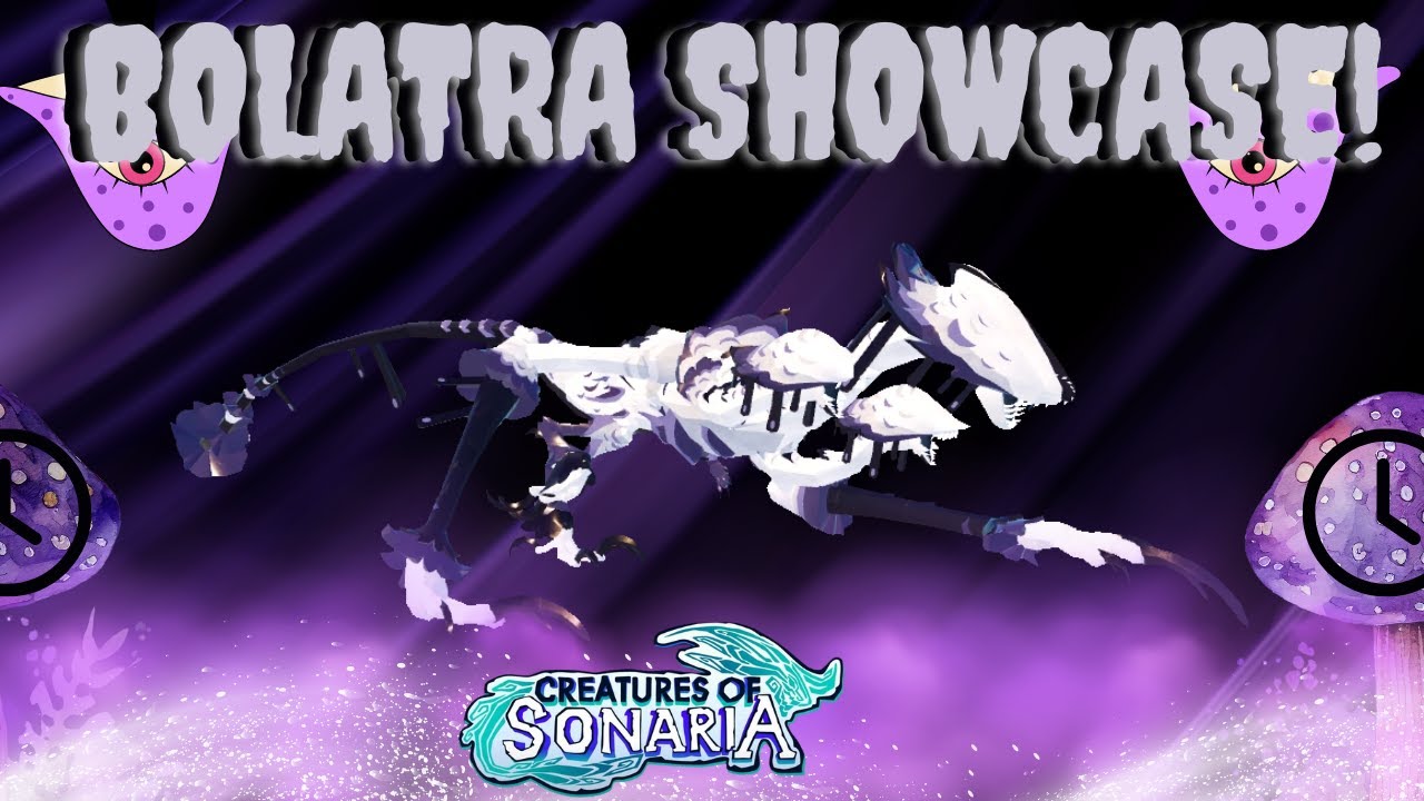BOLATRA SHOWCASE! NEW TIME CREATURE! (CREATURES OF SONARIA!) - YouTube