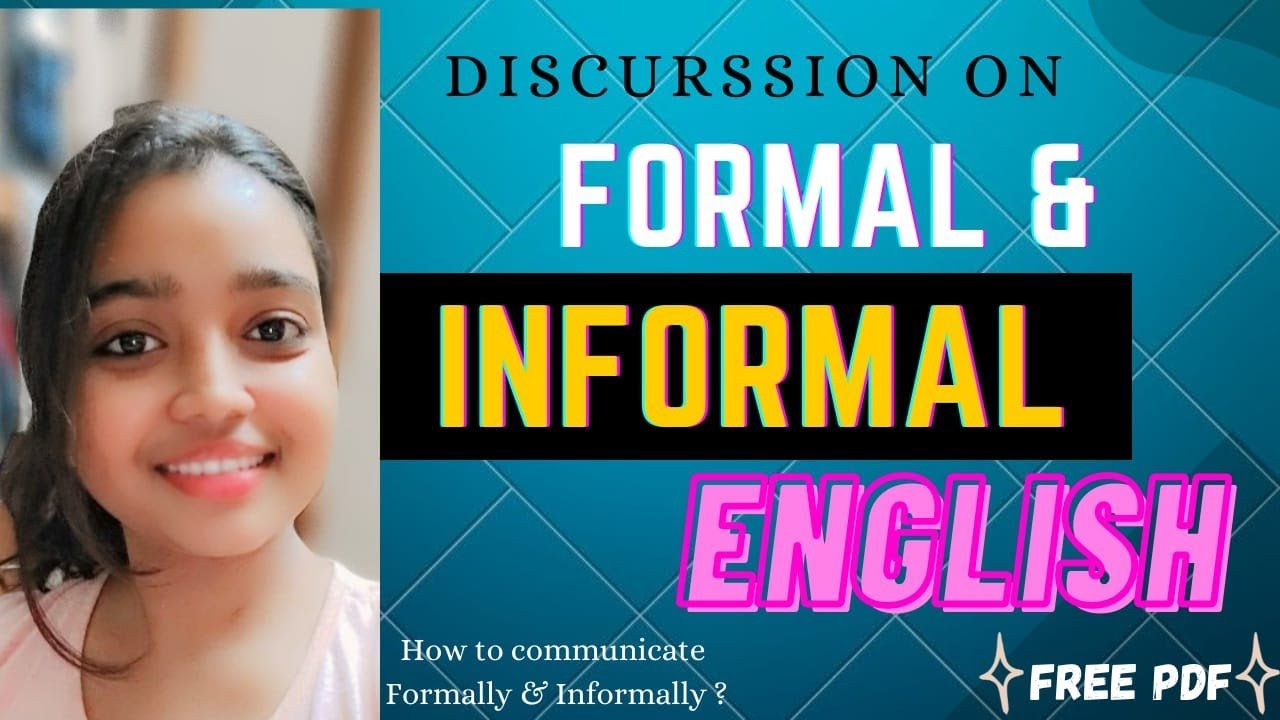 Formal and Informal English full Discussion || LEARN ENGLISH LESSONS ...
