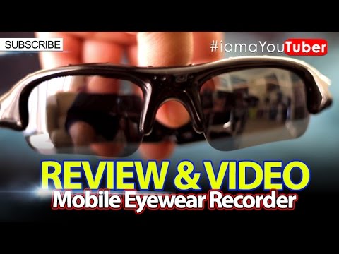 Mobile Eyewear Recorder - REVIEW & VIDEO SAMPLE - YouTube