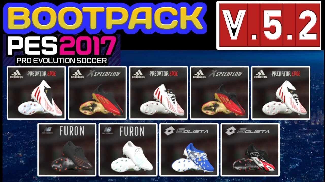 PES 2017 NEW Mini Bootpack AIO Update v5.2 SEASON 2022 - YouTube