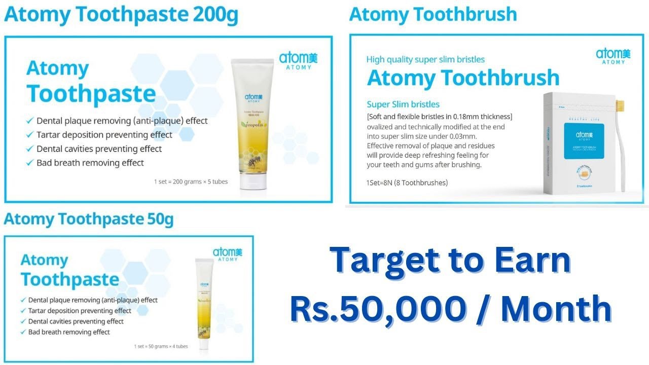 GO SALES MASTER WITH ATOMY TOOTHPASTE AND TOOTHBRUSH WITH IN 6 MONTHS ...