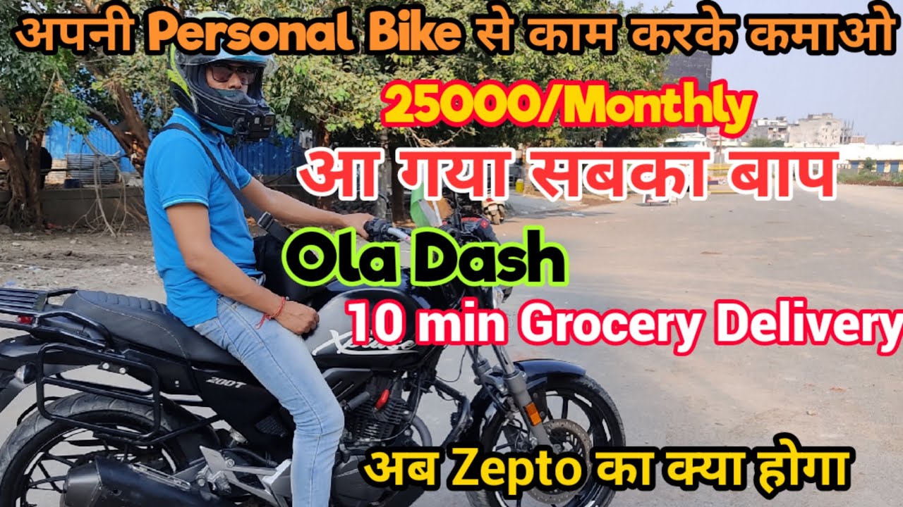 Ola Dash Grocery Delivery Joining Process,Ola Dash grocery delivery job ...