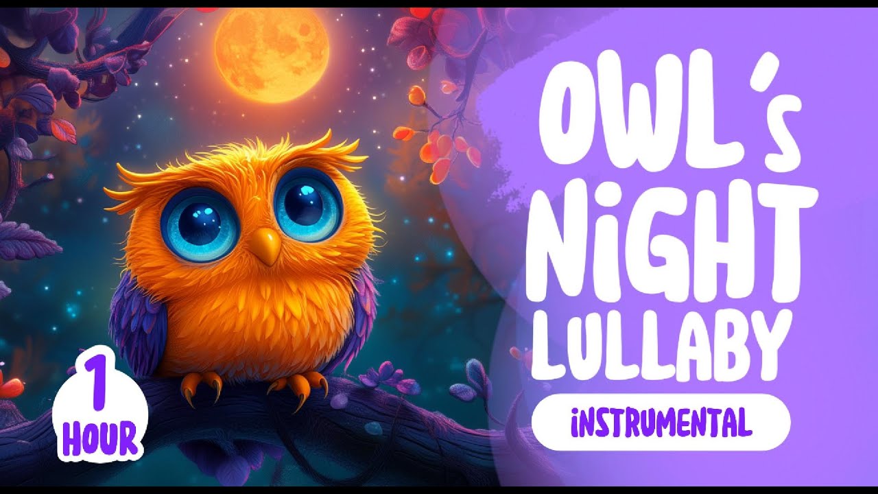 Get Ready for a Peaceful Slumber with Owl's Lullaby - YouTube